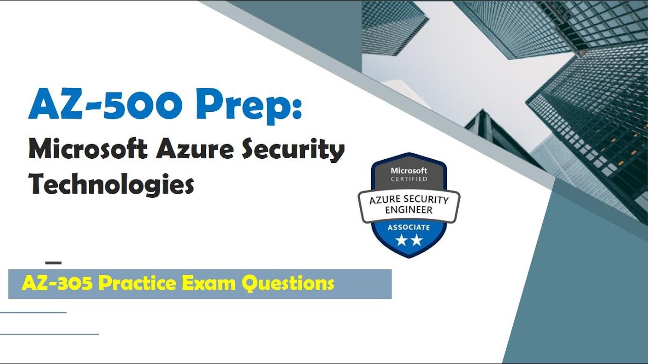 AZ-500 Practice Exam Simulation | Microsoft Azure Security Technologies