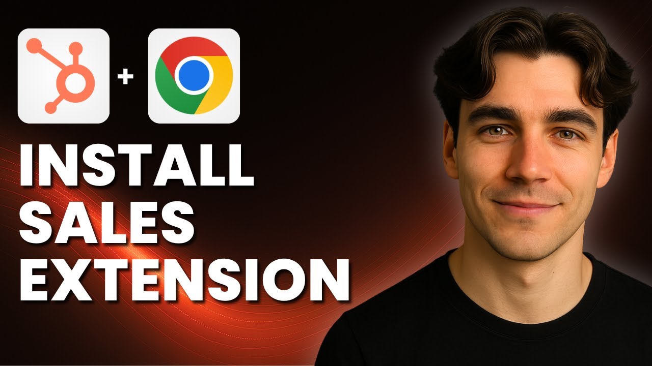 How to Install the HubSpot Sales Extension on Chrome (Tutorial 2025)