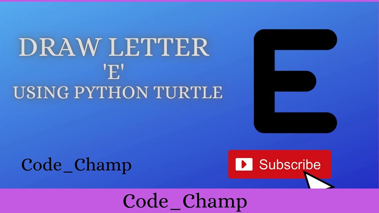 Draw letter E using Python Turtle | python turtle | python turtle graphics | python turtle drawing