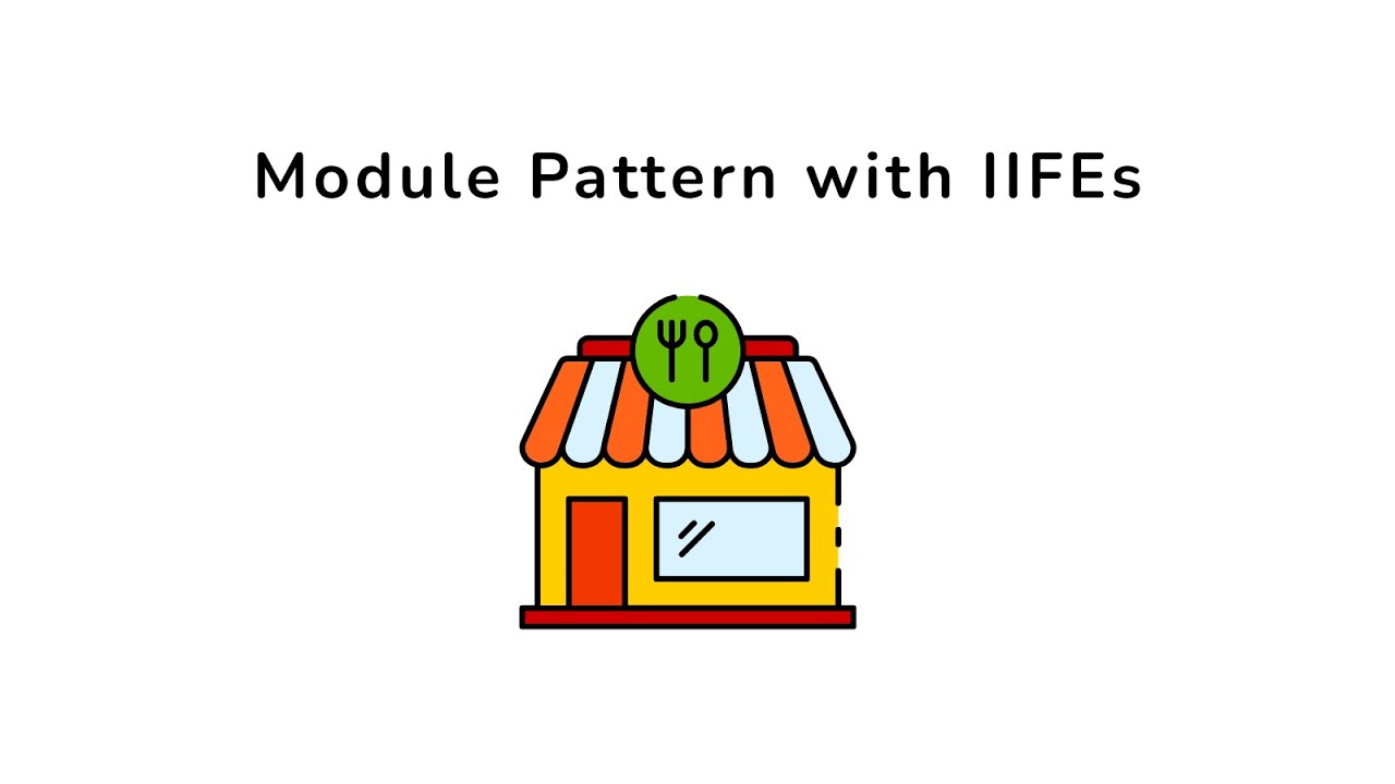 Module Pattern with IIFEs in JavaScript