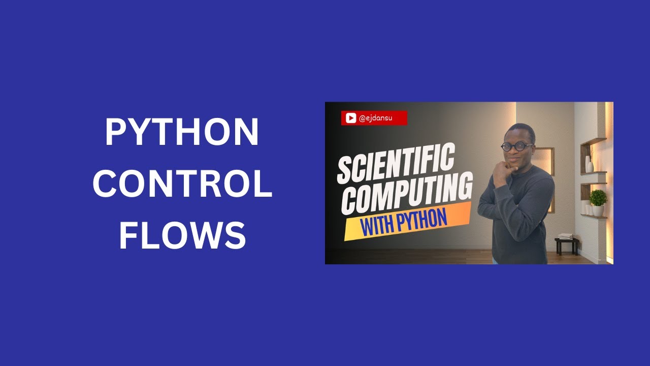 6. Python Control Flows