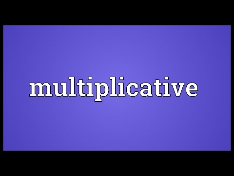 Multiplicative Meaning