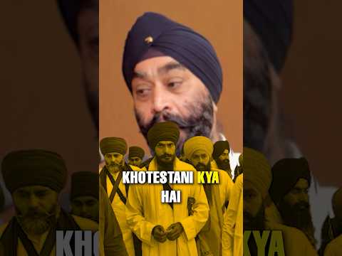Sikh man blasts Khotestanis for sullying the word Khalsa for their petty politics