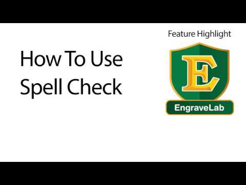 How To Use Spell Check