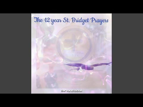 The 12 Year St. Bridget Prayers