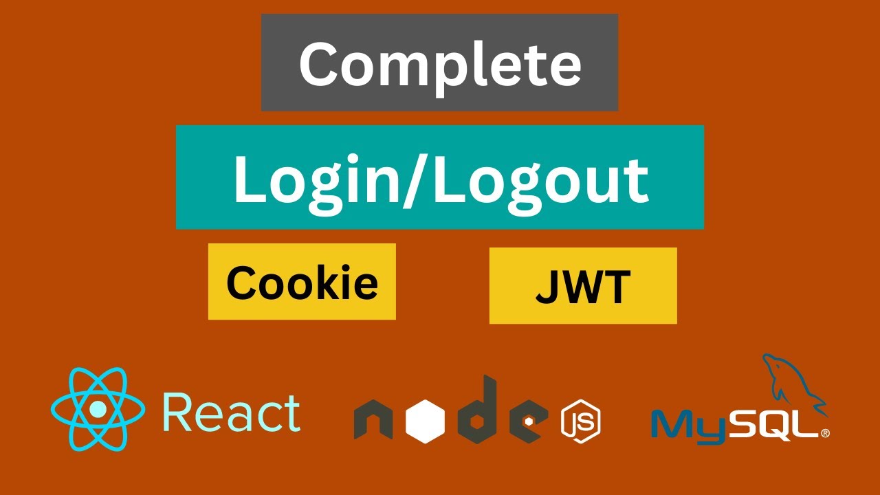 Complete Login Logout in React, Node/Express, and MySQL