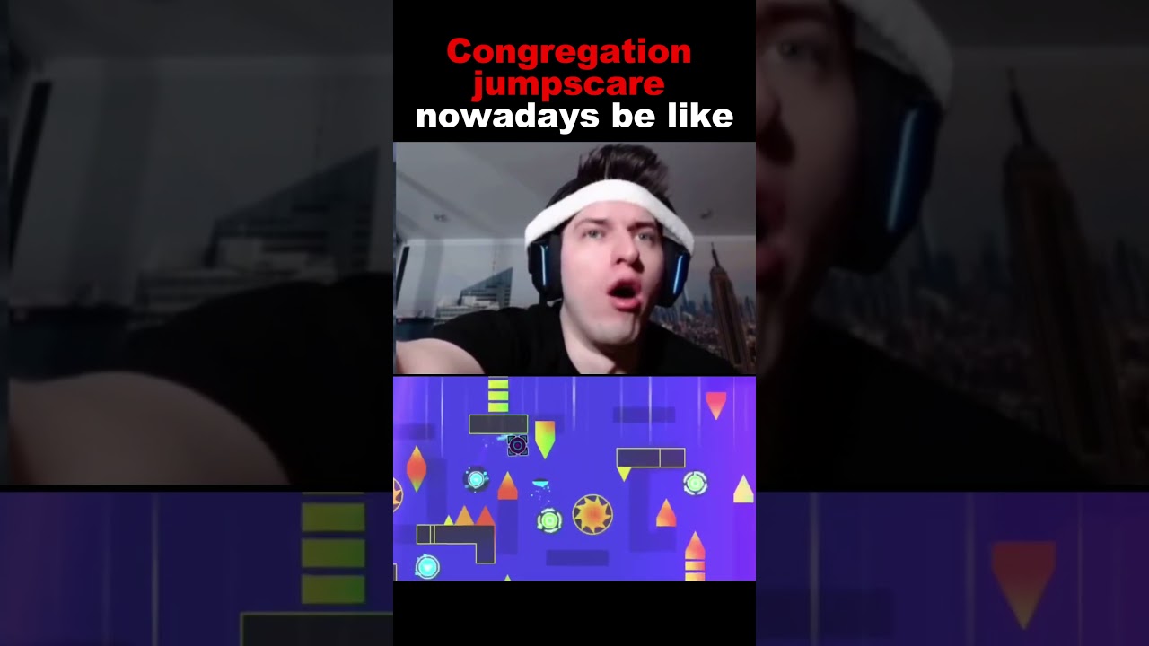 Congregation Jumpscare nowadays be like #geometrydash #gd #shorts #gaming
