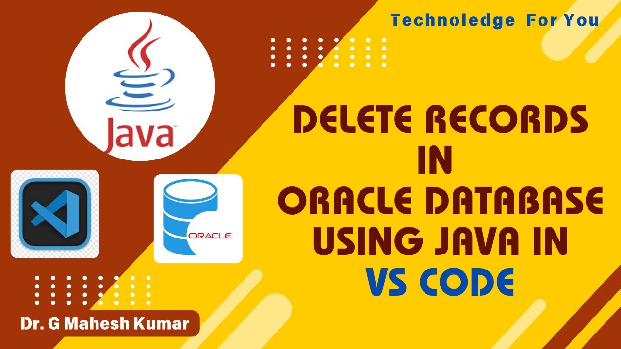 DELETE RECORDS IN ORACLE DATABASE USING JAVA IN VS CODE
