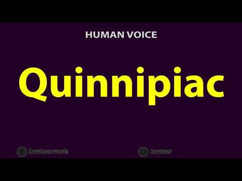 How To Pronounce Quinnipiac
