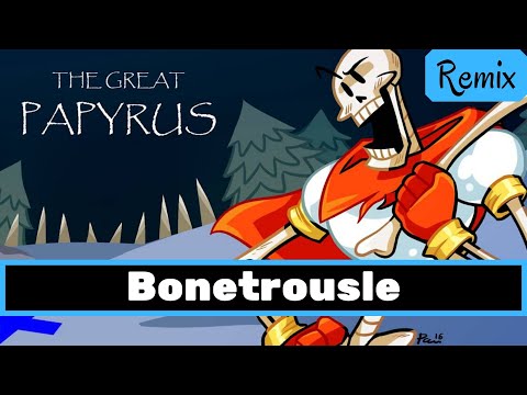 Undertale [Undertale(AU)] - Bonetrousle [Remix] (MGD)