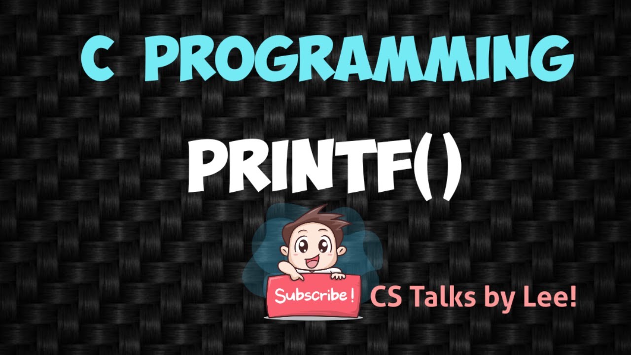 C Programming Tutorial - 1 Printf()