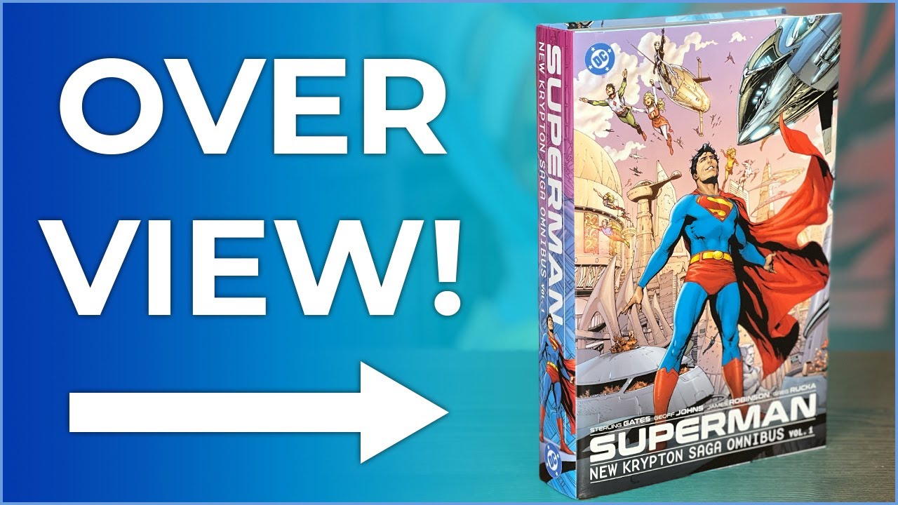 Superman: New Krypton Saga Omnibus Vol. 1 Overview | Supergirl | World of New Krypton |