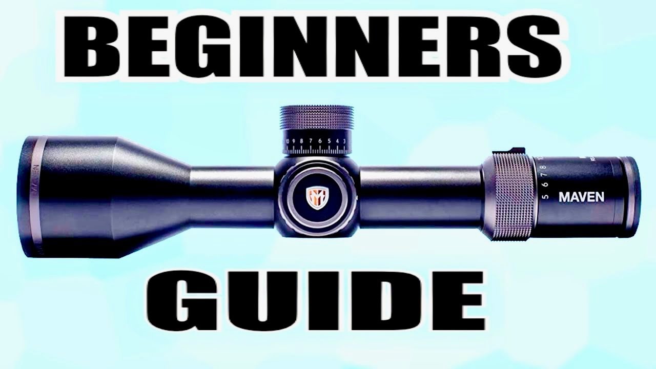 Rifle Scopes for Beginners