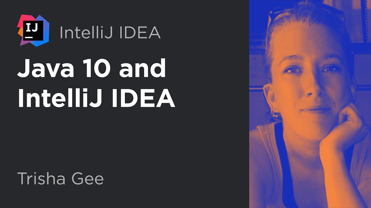 Java 10 and IntelliJ IDEA