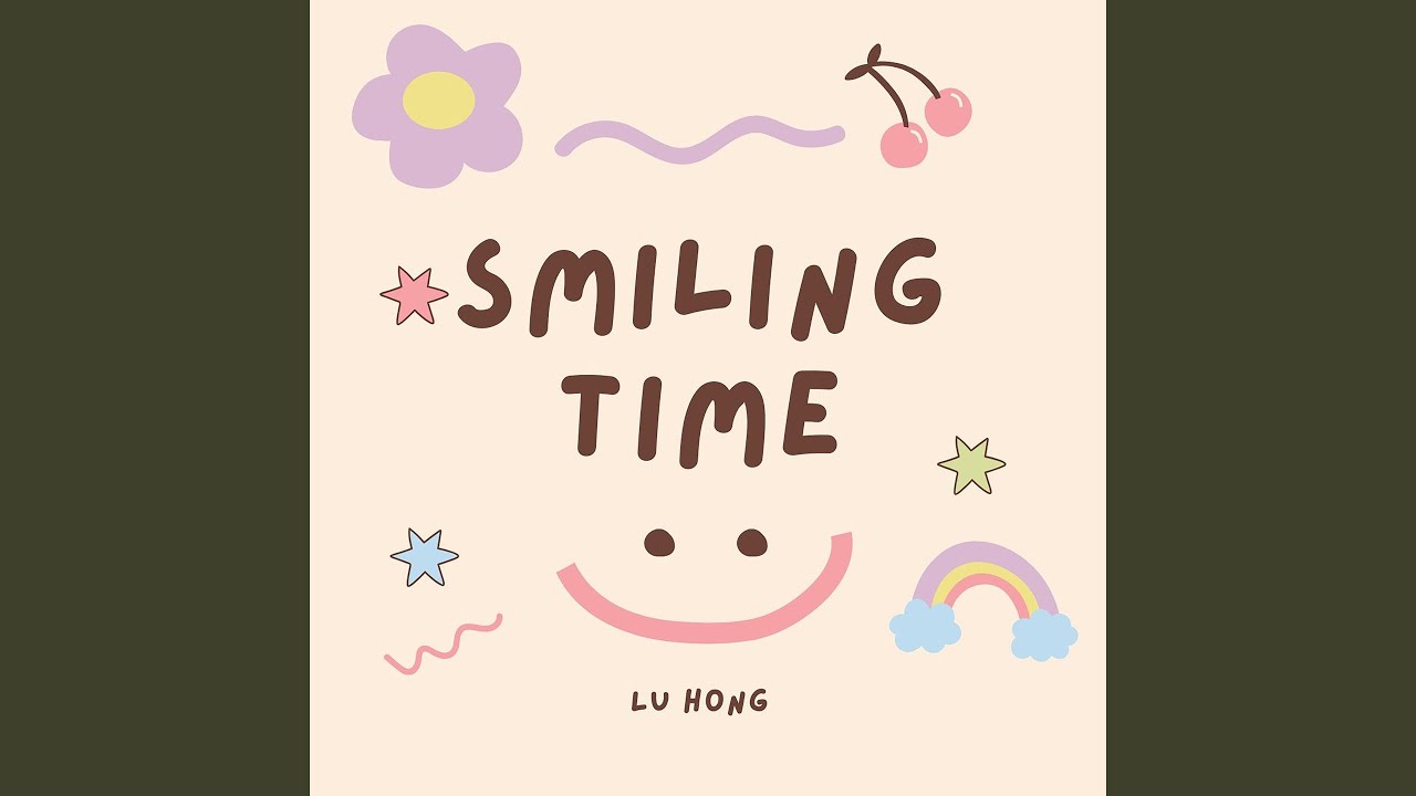 Smiling Time