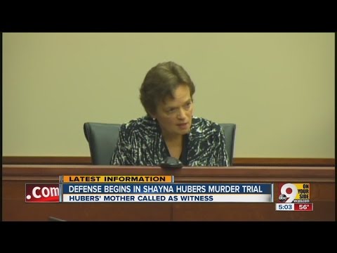 Defense brings in Shayna Hubers' mother to testify