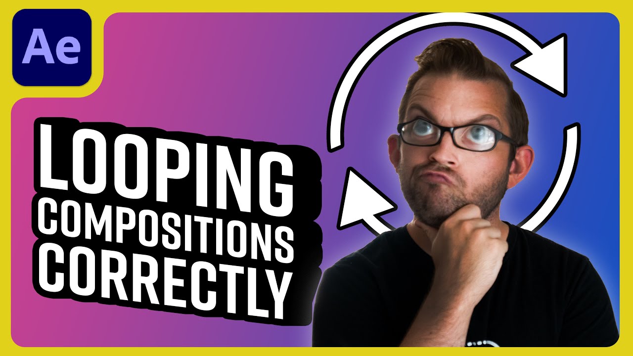 How to loop compositions in After Effects (2019)