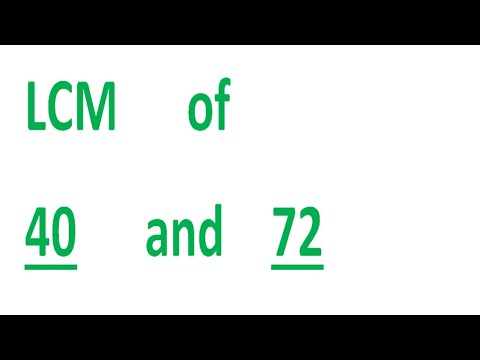 LCM of 40 and 72