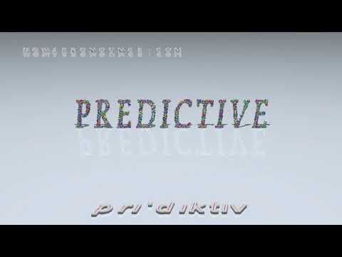 predictive - pronunciation + Examples in sentences and phrases