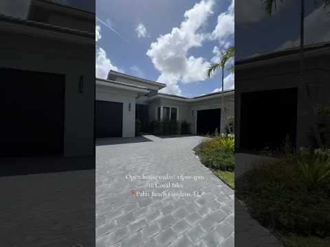 Open House - New Home in Palm Beach Gardens