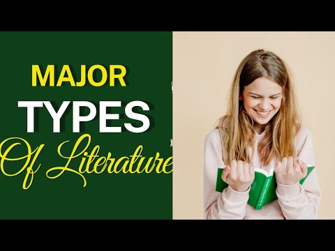 Types Of Literature - Major Genres- Prose, Drama, Poetry.