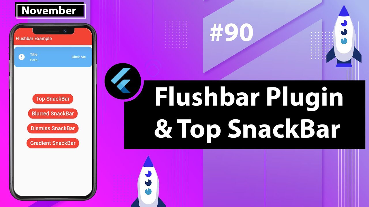 Flutter Tutorial - Flushbar Plugin & Top SnackBar