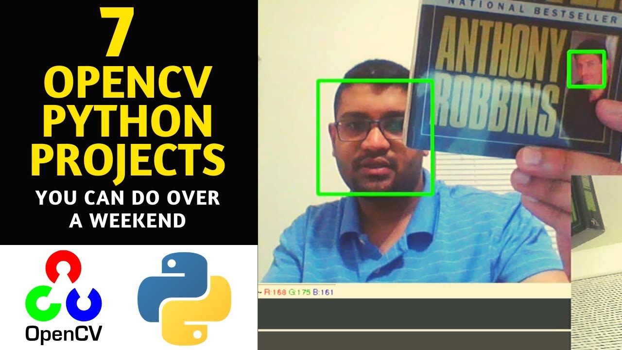 7 OpenCV Python Projects that you can do over a weekend - Beginner's Level, with source code