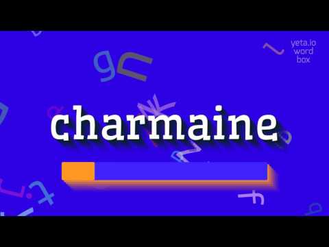 CHARMAINE - HOW TO PRONOUNCE IT? #charmaine