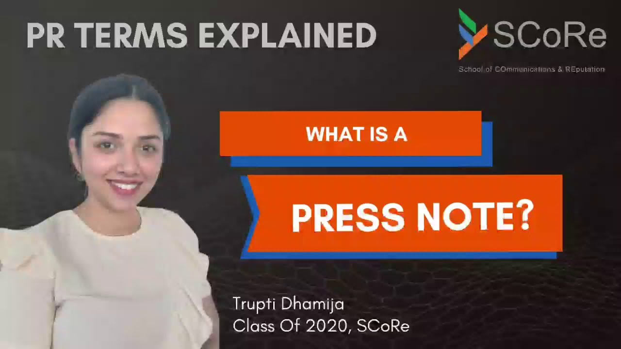What is a Press Note? - Public Relations Terms Explained (SCoRe)