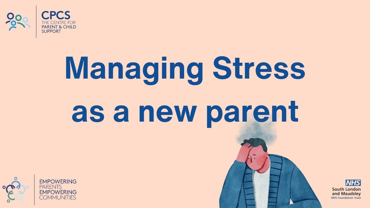 Managing stress as a new parent