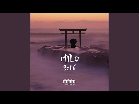 Milo 3:16 (feat. Leigh)