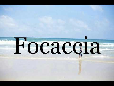 How To Pronounce Focaccia๐๐๐๐๐๐Pronunciation Of Focaccia