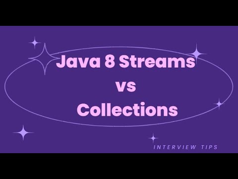 Java 8 Streams Vs Collections in Java