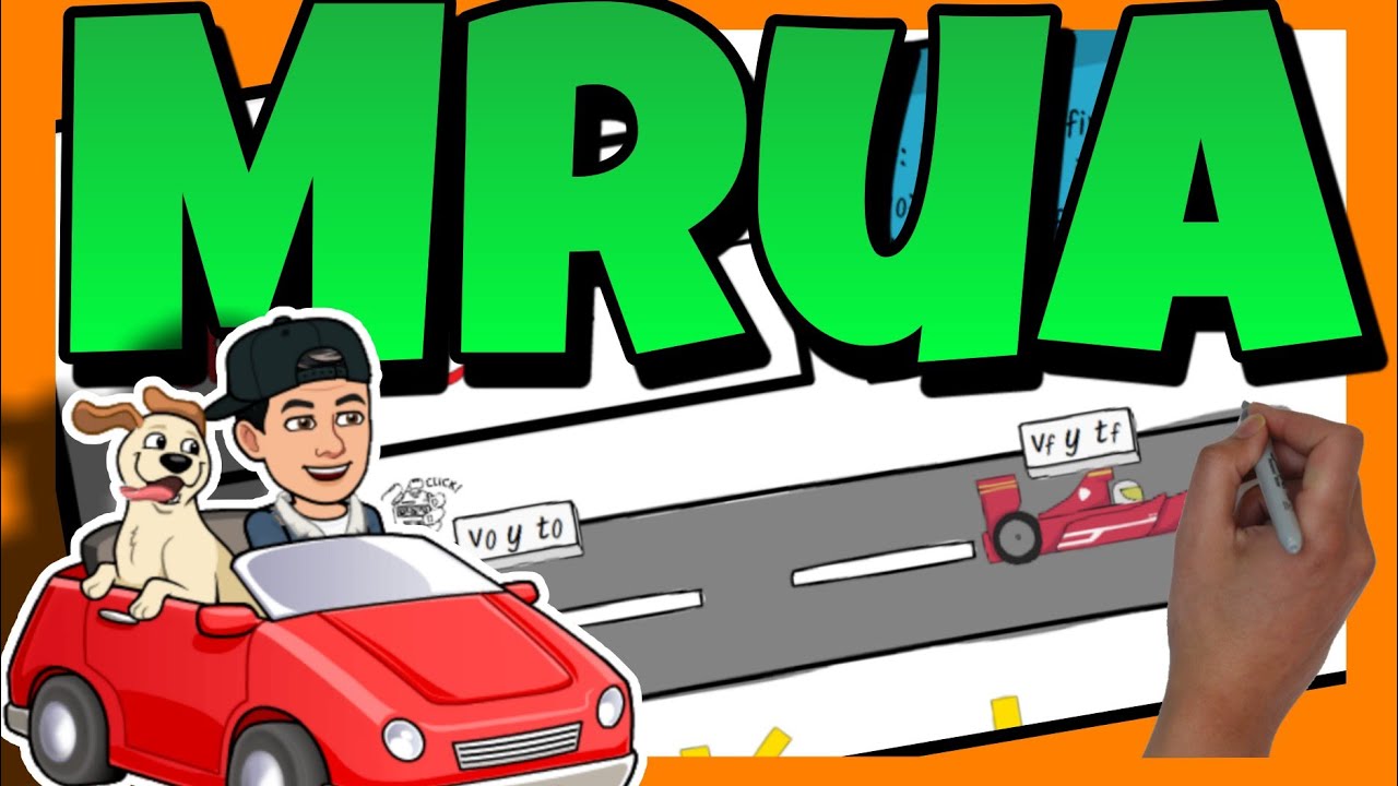 🚀 MRUA Movimiento Rectilíneo Uniformemente Acelerado | Explicación, fórmulas y ejercicios resueltos