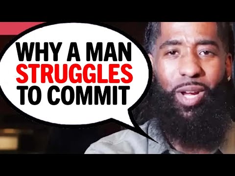 5 Reasons Why A LOT Of Men Are Very Hesitant To Get MARRIED