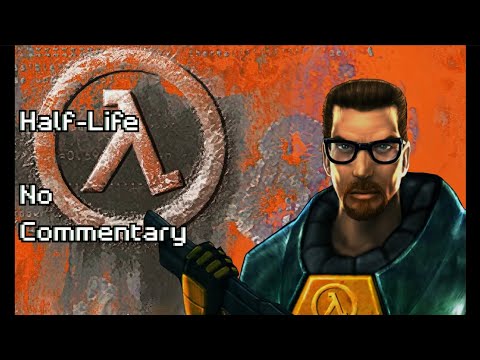 Steam Community :: Video :: Half-Life (full playthrough)