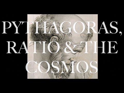 Pythagoras, Ratio & The Cosmos – Thought Itself