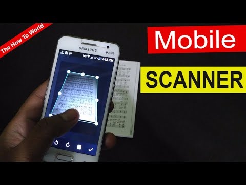 How to Scan Documents with mobile camera.