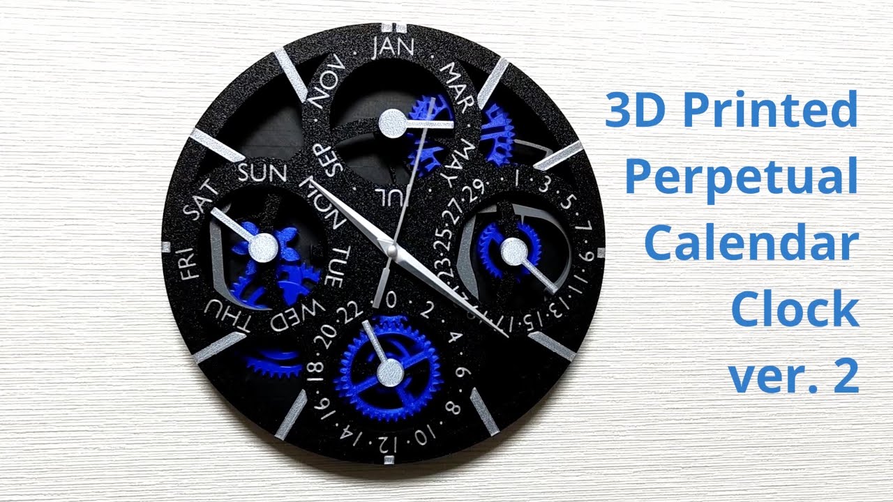 3D Printed Perpetual Calendar Clock ver. 2