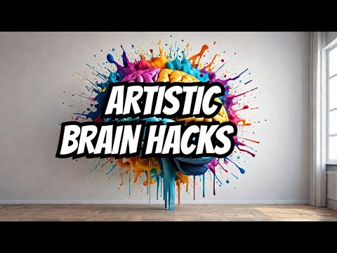 Unlock Your Brain's Artistry: Mind Hacking Through Art!