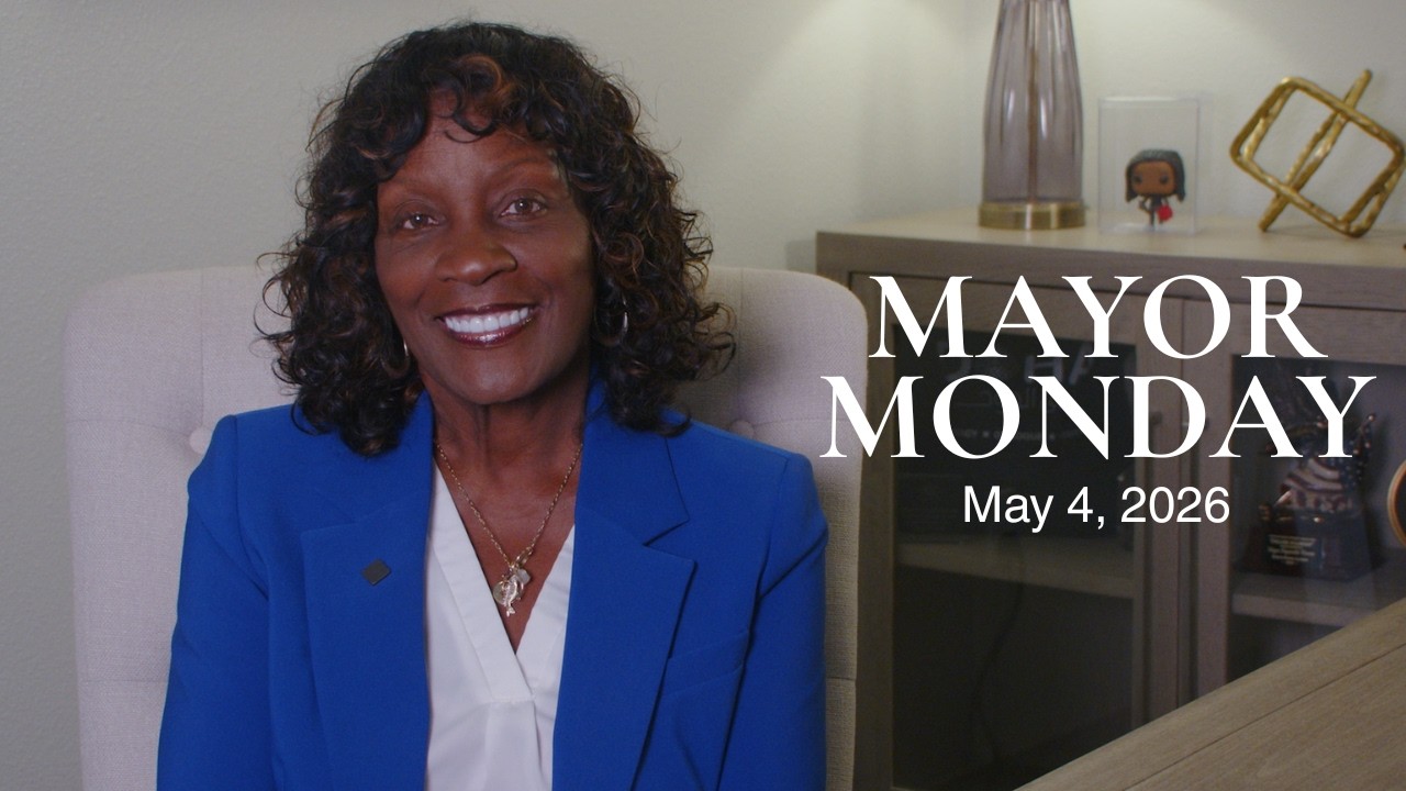 Mayor Monday | May 4, 2026