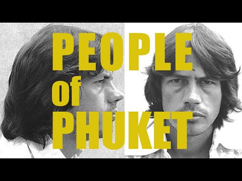 PEOPLE of PHUKET - ERIC THE FLEMISH BELGIAN (Intro Only)Refugee Camps Cambodia Thailand Laos Vietnam