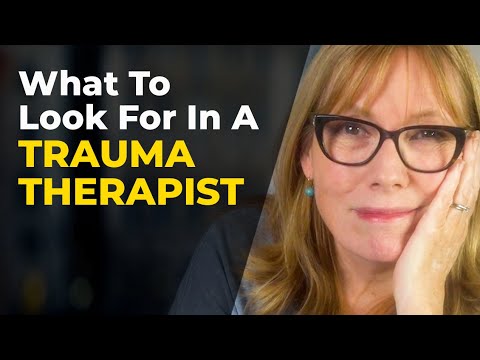 Ten Questions to Ask BEFORE You Choose a Trauma Therapist