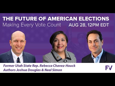 Webinar: The Future of American Elections: Making every vote count