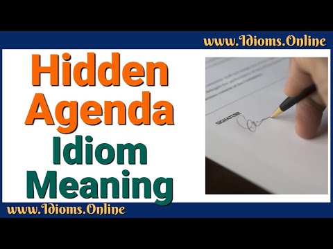 Hidden Agenda Meaning | Idioms in English
