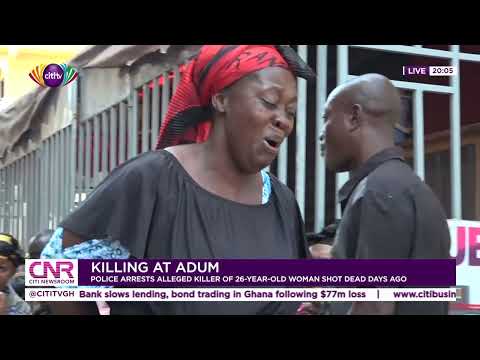 Killing at Adum: Police arrests alleged killer of 26-year-old woman ...