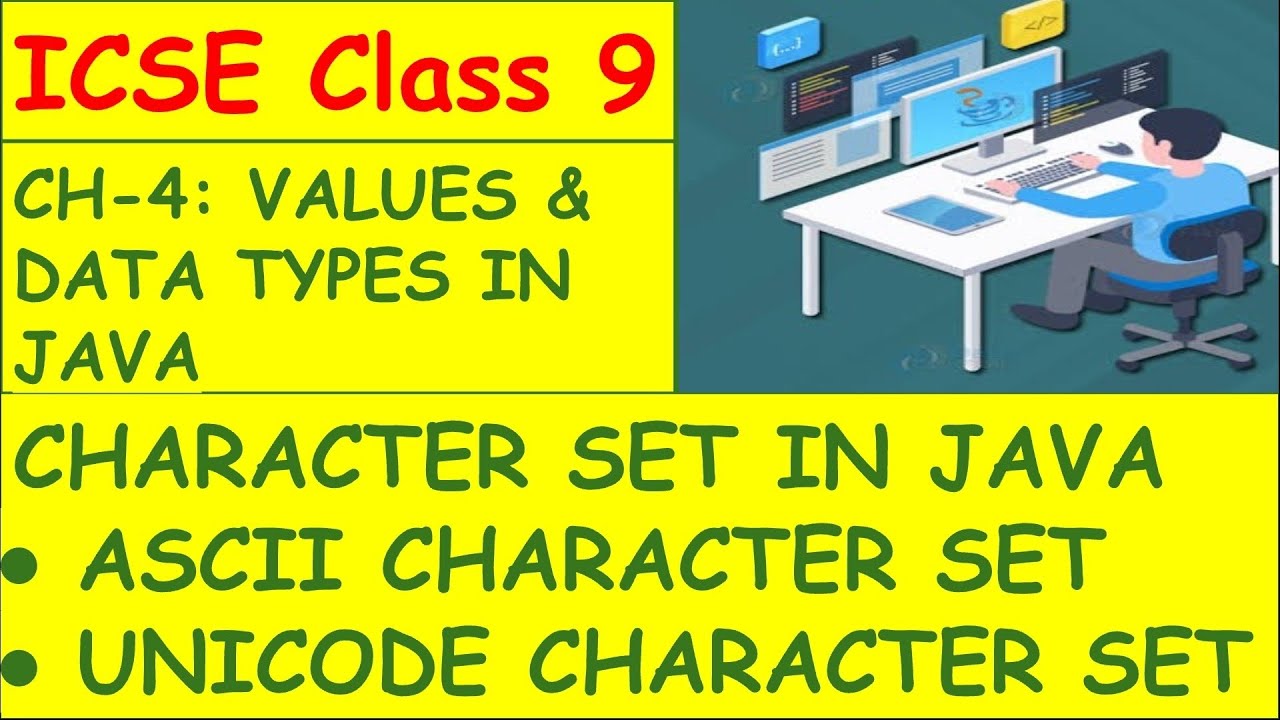 CLASS-9 | CH-4 | VALUES AND DATA TYPES IN JAVA | Part-1