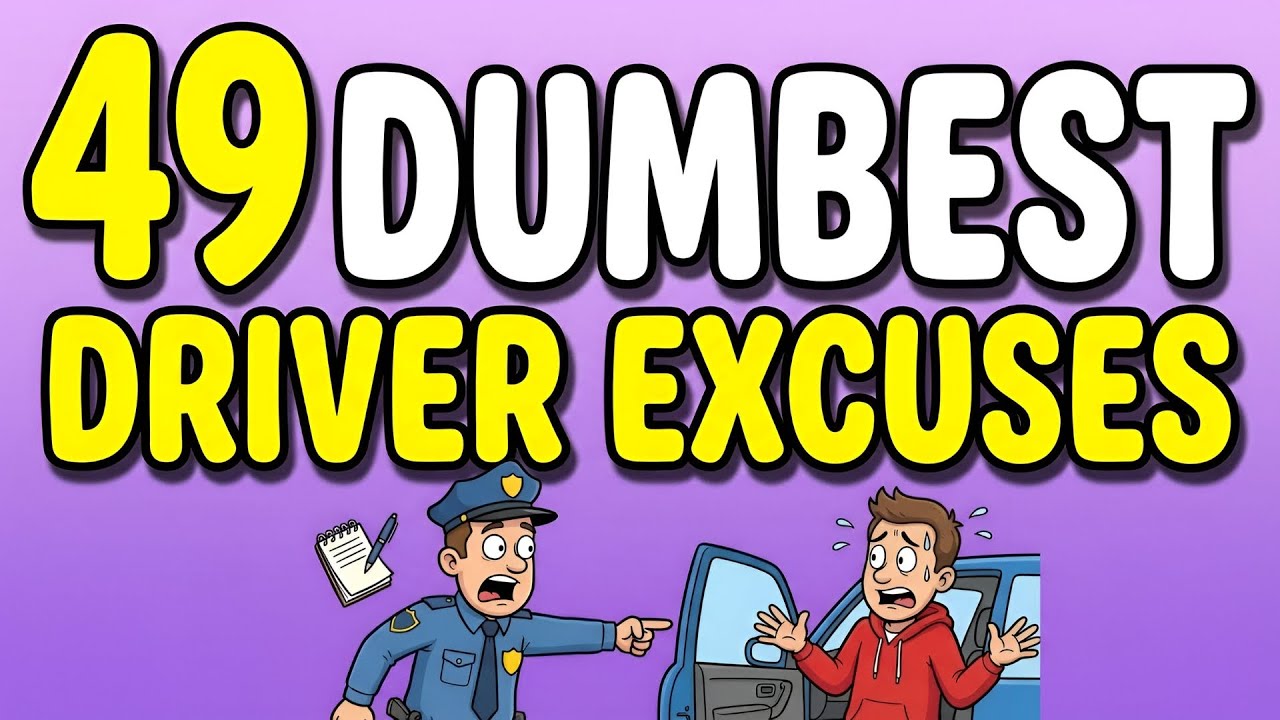 49 Dumbest Excuses Drivers Gave Cops After Getting Caught