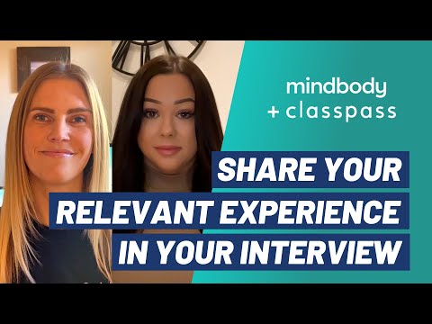 Recruiter Secrets from Mindbody - Here's How To Leverage Your Relevant Experience!