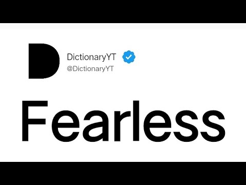 Fearless Meaning in English